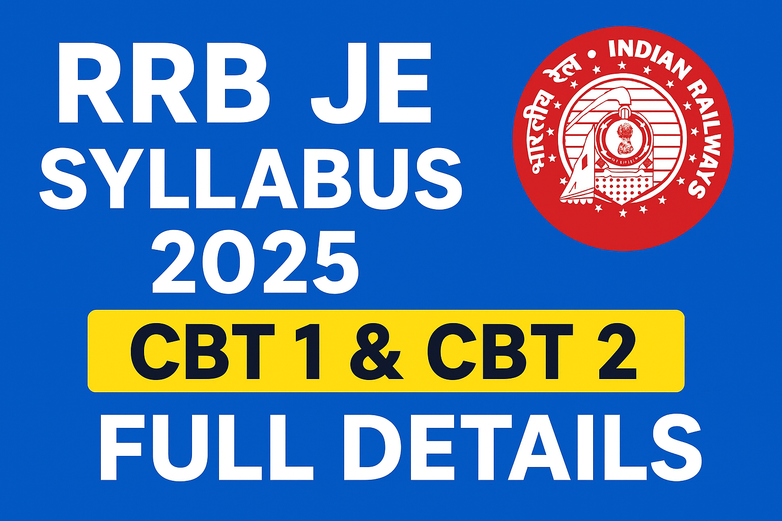 RRB JE Subject-wise Syllabus 2025 - Khabarshow.com